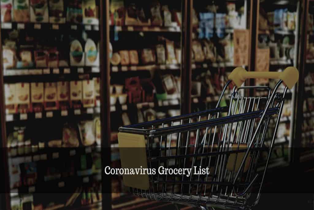 Coronavirus Preparation: Coronavirus Grocery List and Supplies List ...